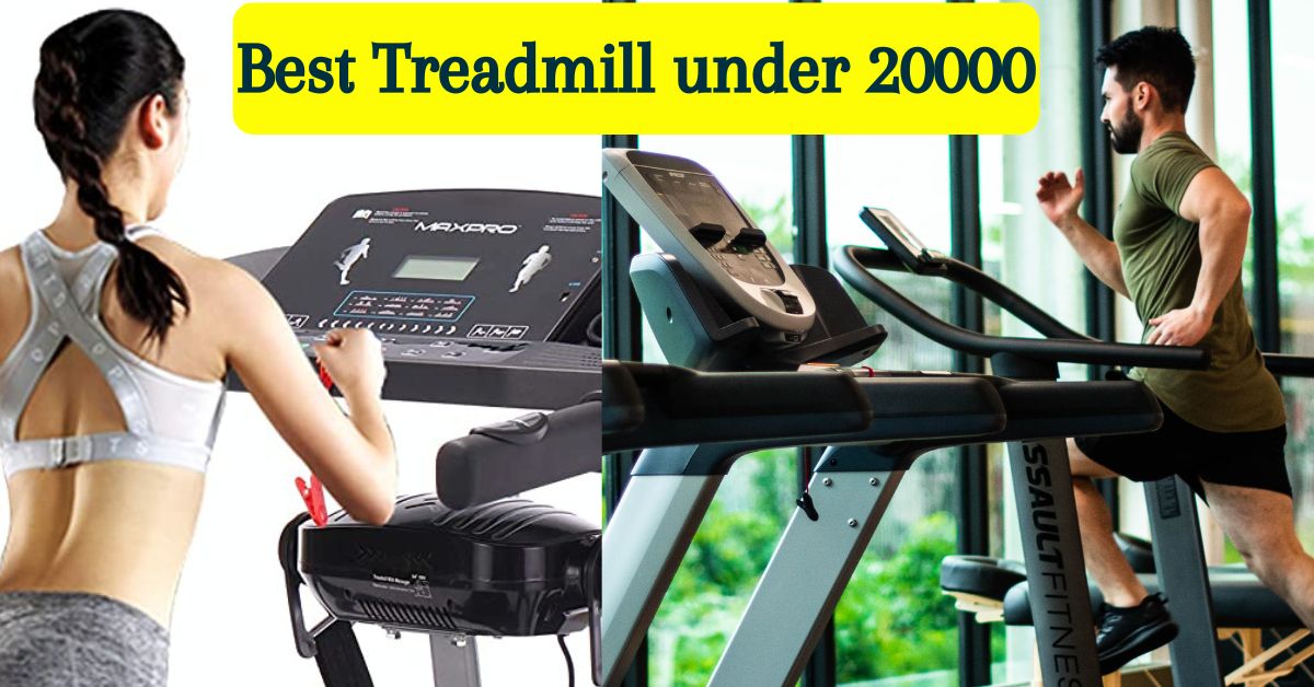 Get Fit for Less: Best Treadmill Under 20000 for Home Gym